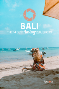 The 14 best Instagram spots in Bali ? Incl. Instagram links!